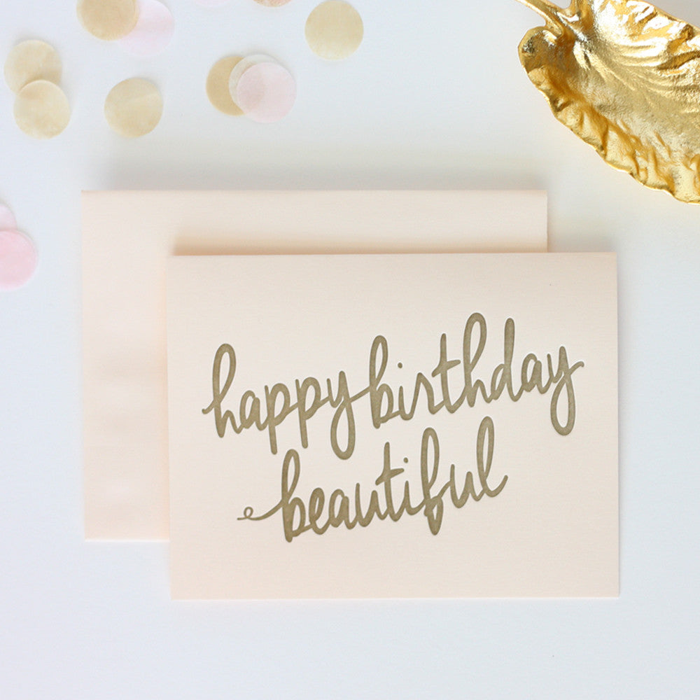 Happy Birthday Beautiful – Wants and Wishes